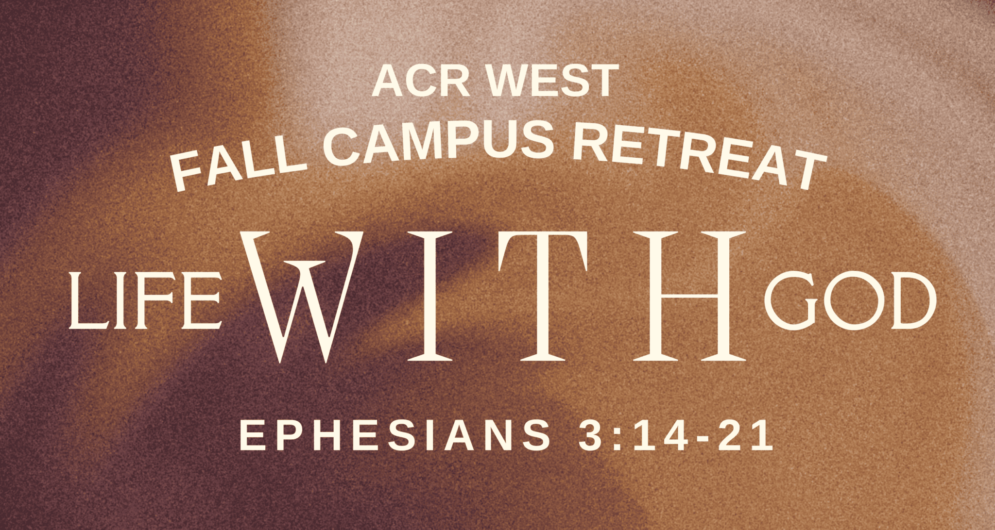 Fall Campus Retreat 2023 - Cincinnati Church